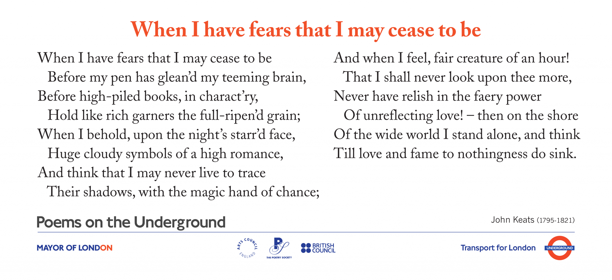 When I have fears that I may cease to be – Poems on the Underground