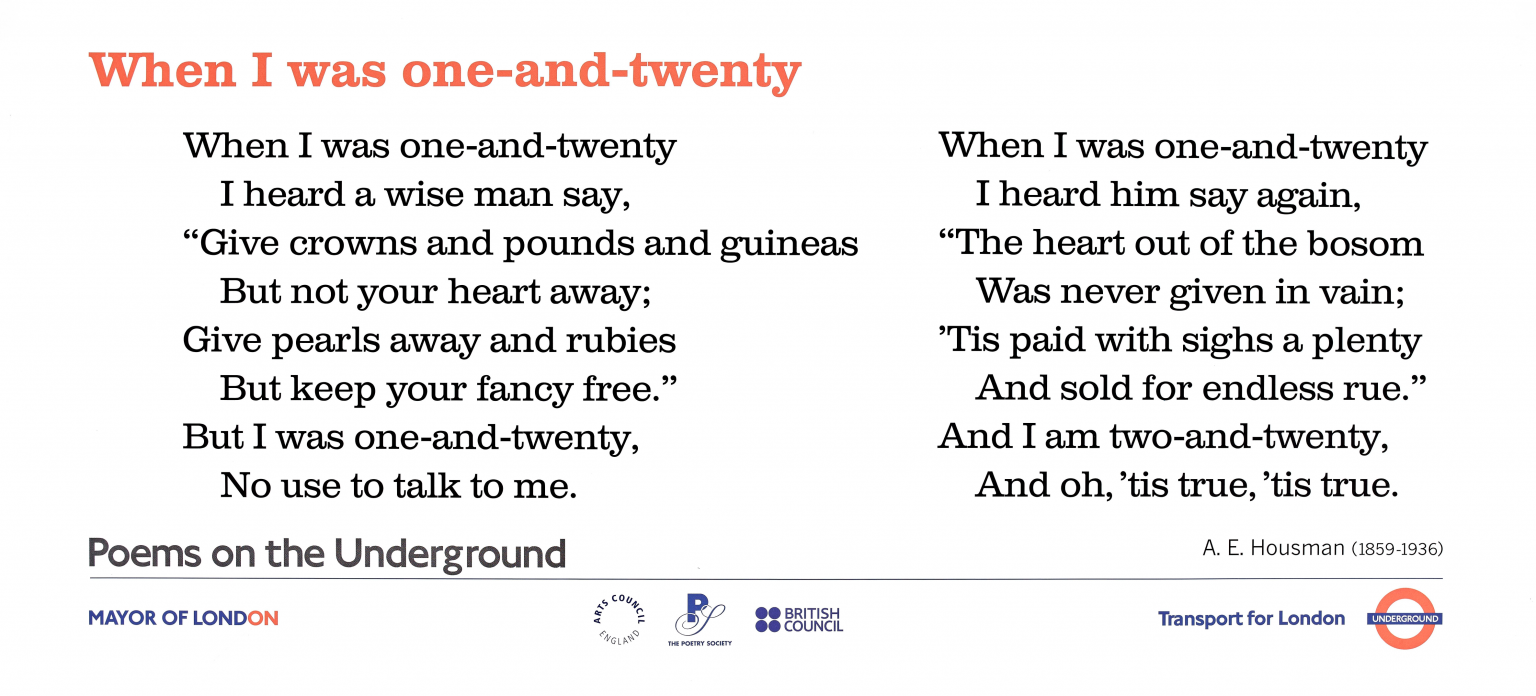 When I was one-and-twenty – Poems on the Underground